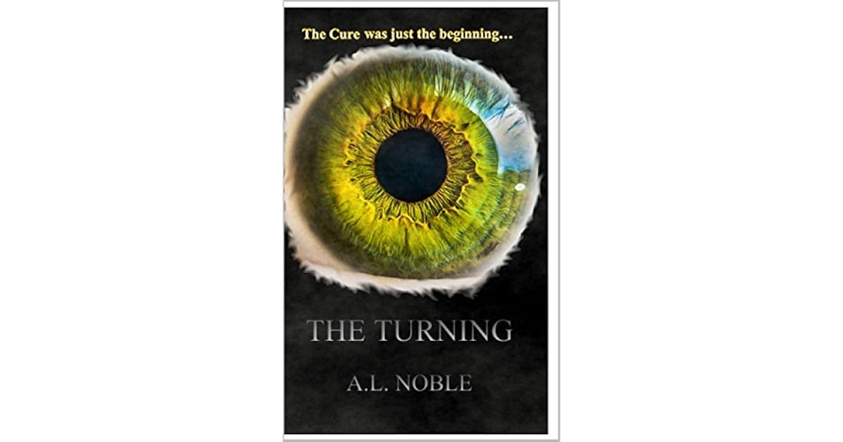The Turning: Book 1 by A.L. Noble
