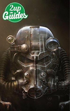 Fallout 4 Strategy Guide & Game Walkthrough – Cheats, Tips, Tricks, AND ...