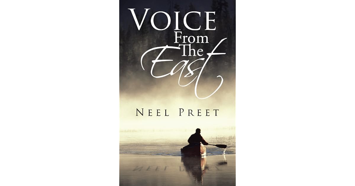 Voice from the East by Neel Preet
