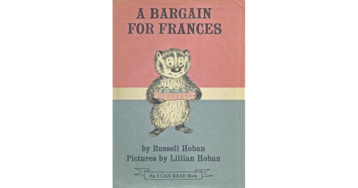 A Bargain for Frances by Russell Hoban