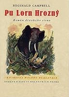 Poo Lorn of the Elephants by Reginald Campbell