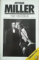 The Crucible by Arthur Miller
