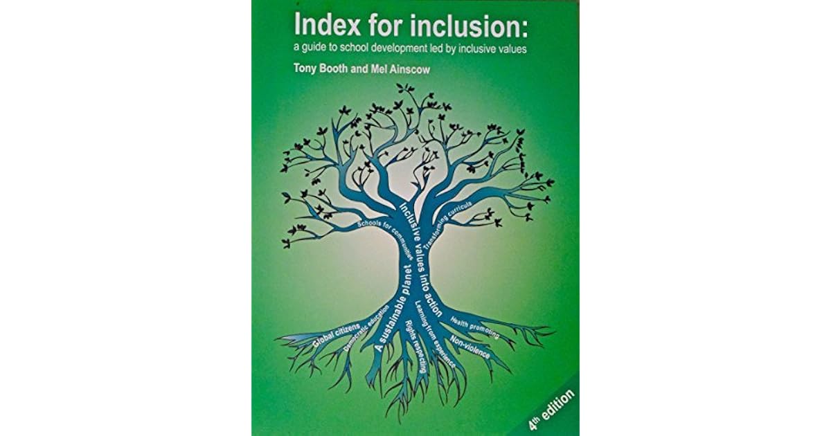 Index for Inclusion: A Guide to School Development Led by Inclusive ...