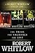 Books by Robert Whitlow (Author of The List)