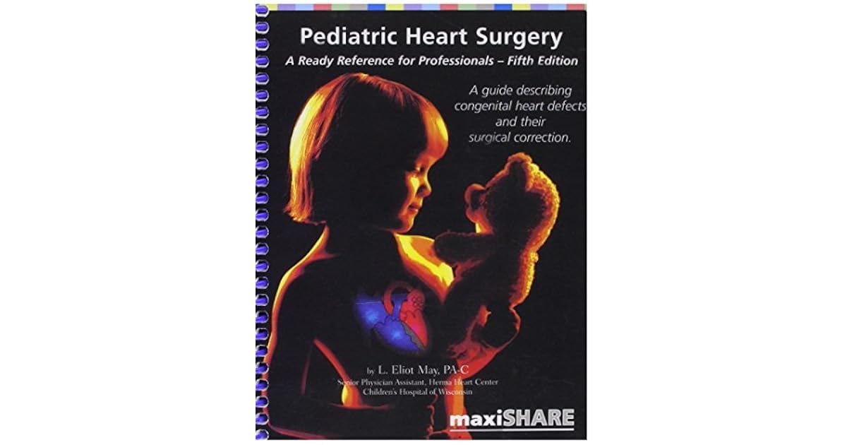 Pediatric Heart Surgery (Pocket Guide): A Ready Reference for ...