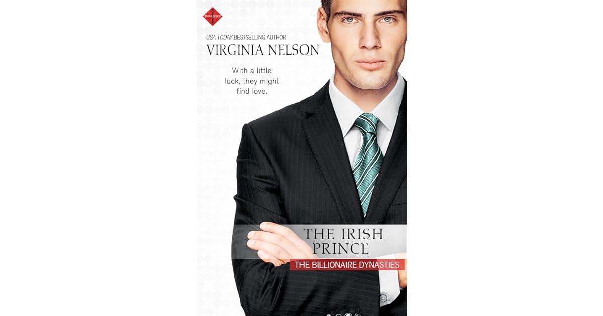 The Irish Prince (Billionaire Dynasties, #2) by Virginia Nelson