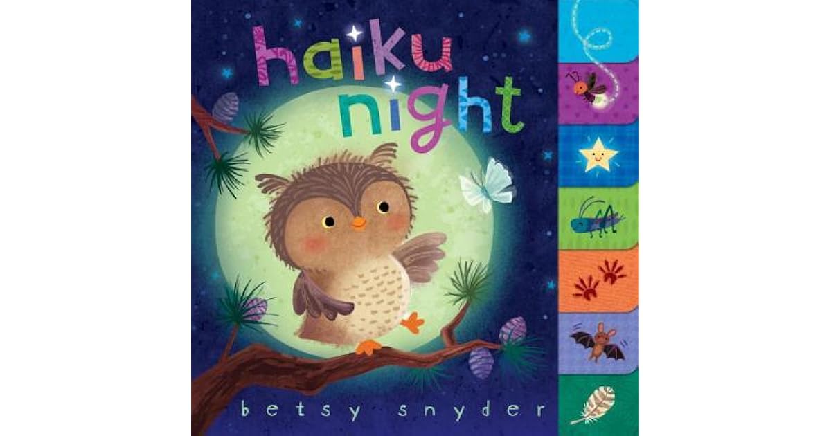 Haiku Night by Betsy E Snyder