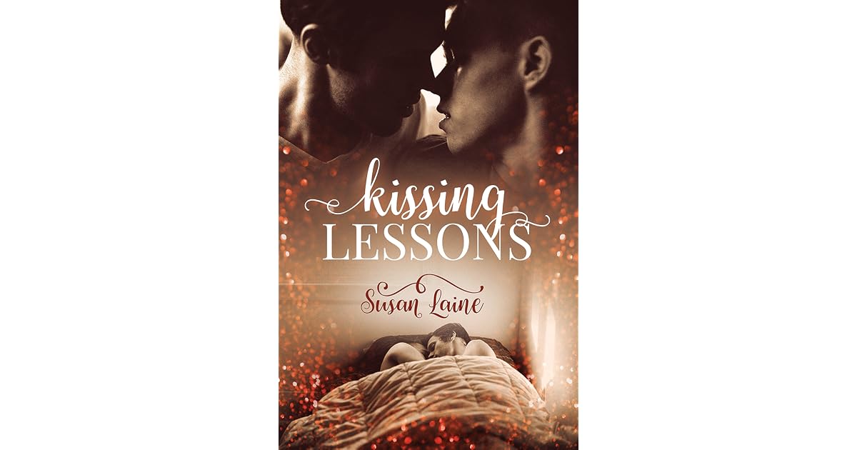 Kissing Lessons (Before...and After, #2) by Susan Laine