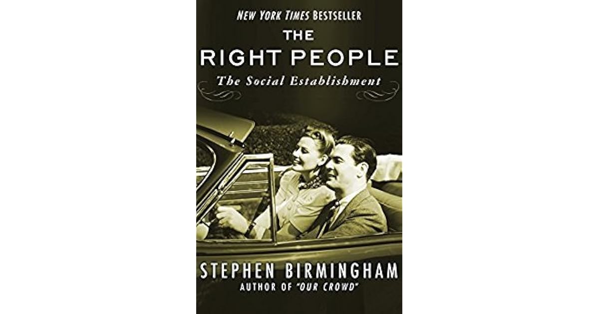 The Right People by Stephen Birmingham
