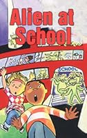 Alien at School by Michelle Brown