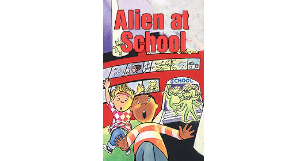 Alien at School by Michelle Brown
