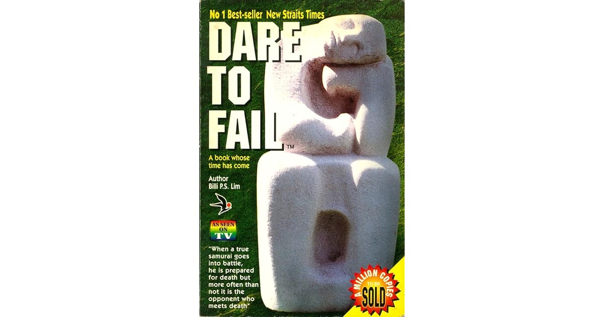 Dare to Fail by Billi P.S. Lim