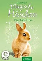 Holiday Dreams (Magic Bunny, #2) by Sue Bentley