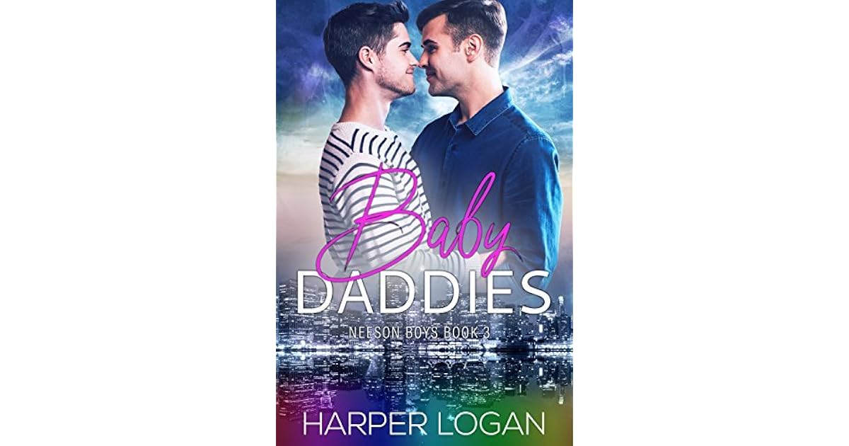 Baby Daddies (The Neeson Boys, #3) by Harper Logan