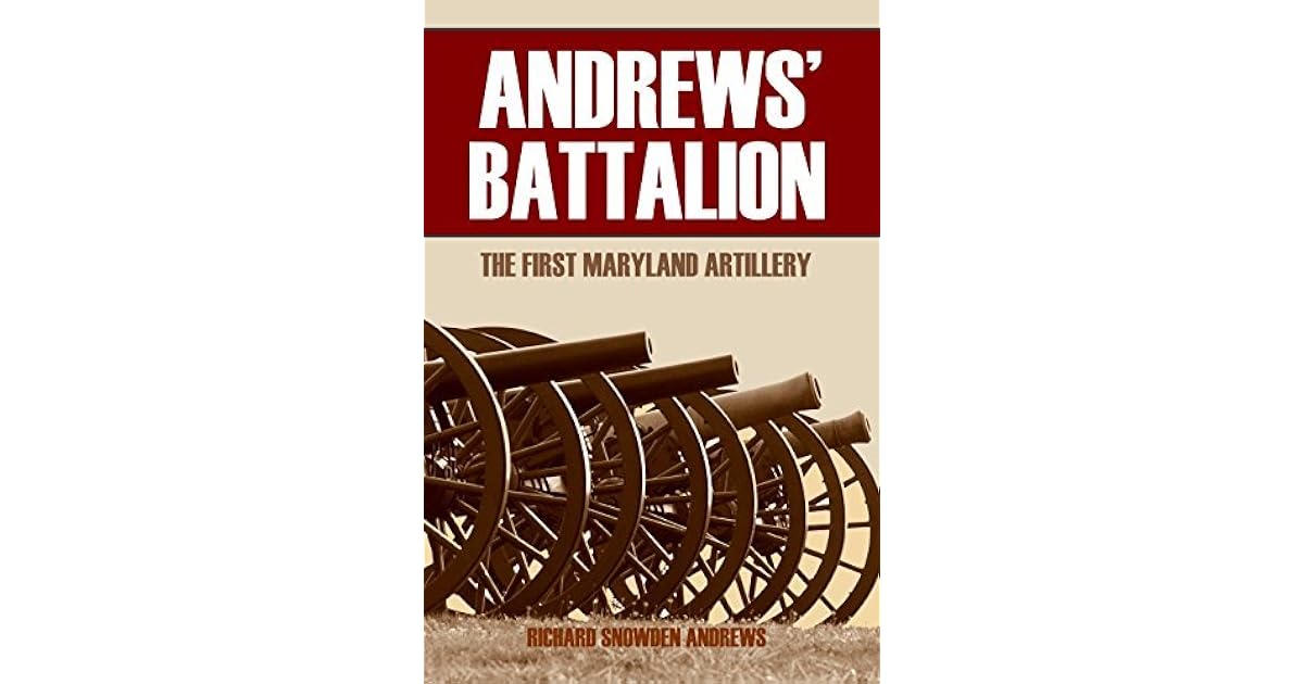 Andrews' Battalion by Richard Snowden Andrews