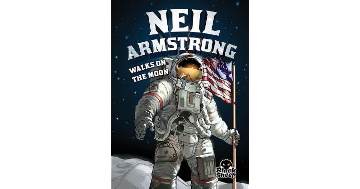 Neil Armstrong Walks on the Moon by Nel Yomtov