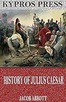 Julius Caesar by Jacob Abbott