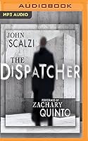 The Dispatcher (The Dispatcher #1) by John Scalzi