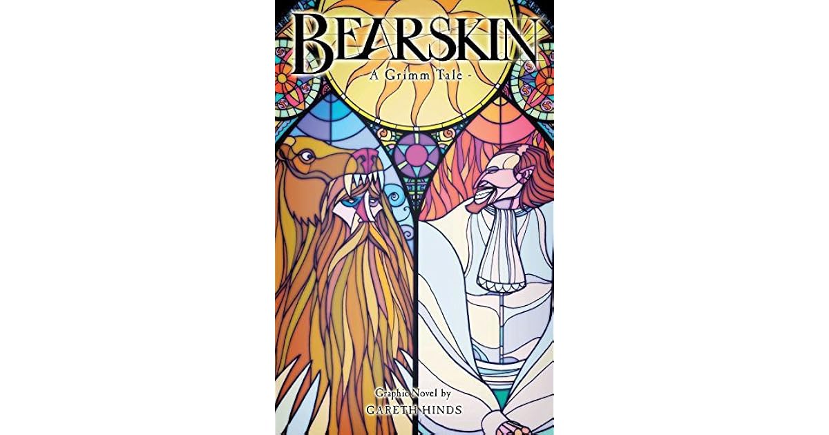 Bearskin: A Grimm Tale by Gareth Hinds