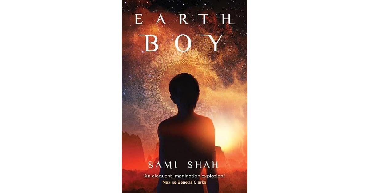 Earth Boy (Djinn-Son Duology, #2) by Sami Shah