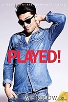 Played! (The Shamwell Tales, #2) by J.L. Merrow