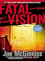 Fatal Vision by Joe McGinniss