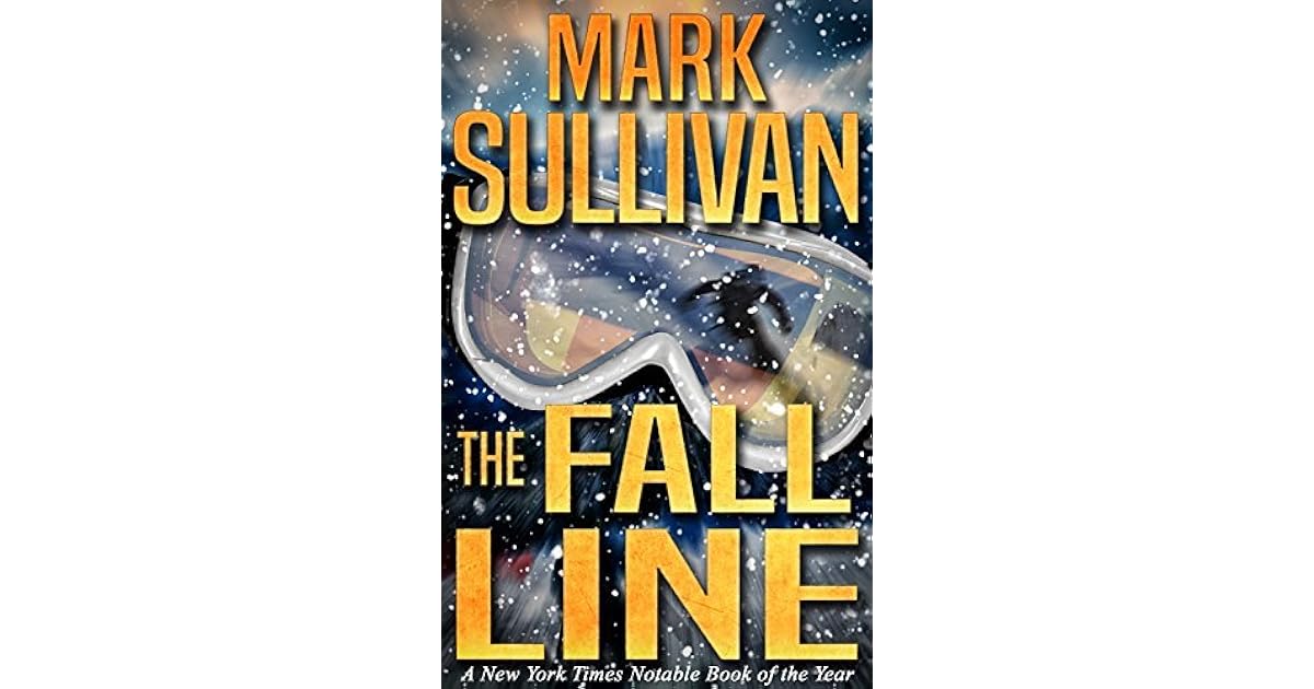 The Fall Line by Mark T. Sullivan
