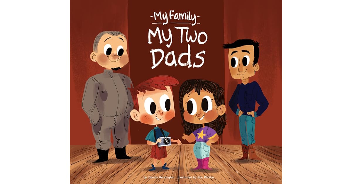 My Two Dads by Claudia Harrington