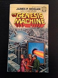 The Genesis Machine by James P. Hogan