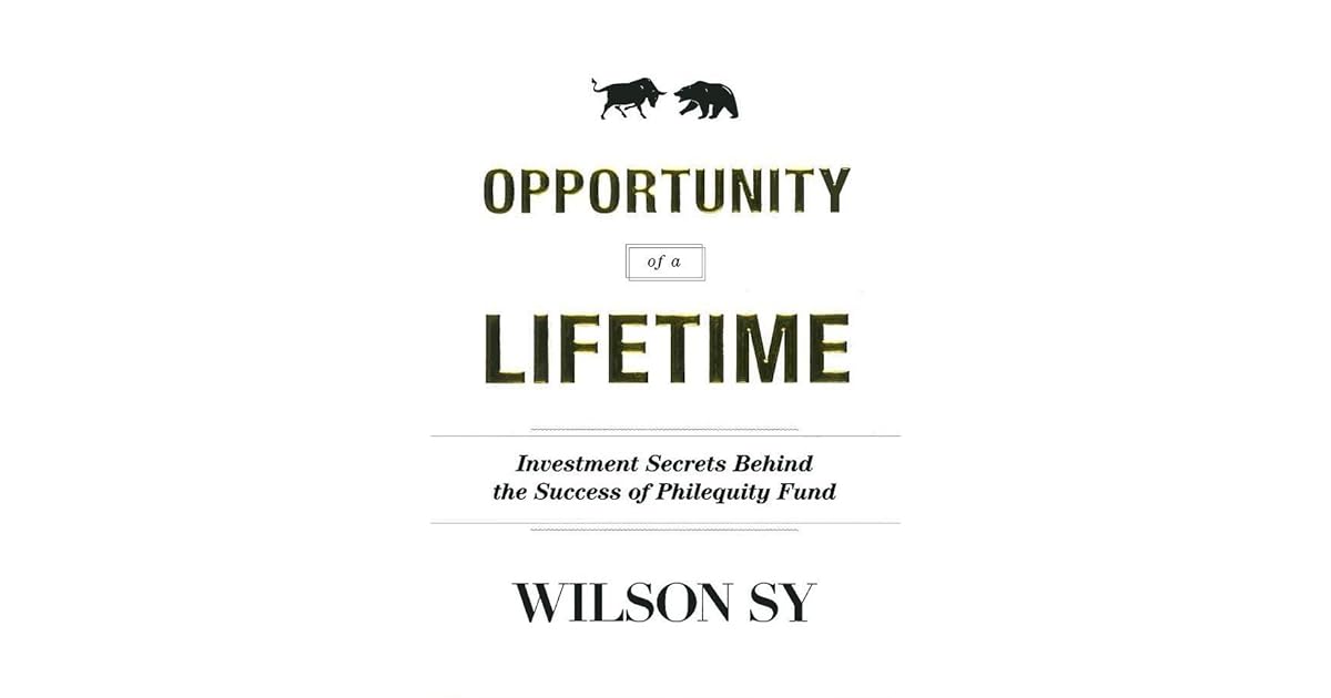 Opportunity of a Lifetime: Investment Secrets Behind the Success of ...