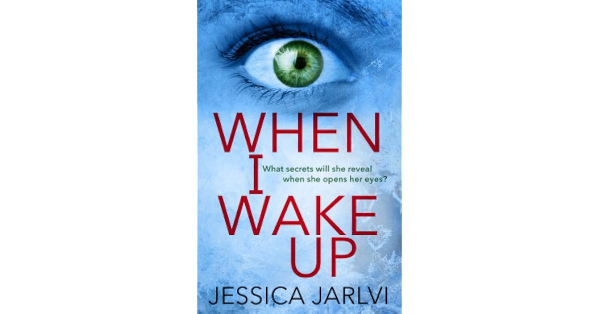 When I Wake Up by Jessica Jarlvi