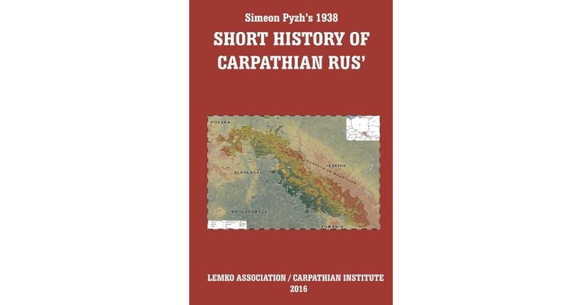 A Short History of Carpathian Rus' by Simeon Pyzh