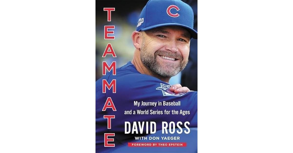 Teammate: My Journey in Baseball and a World Series for the Ages by ...