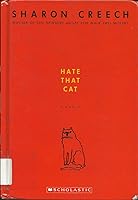 Hate That Cat (Jack, #2) by Sharon Creech