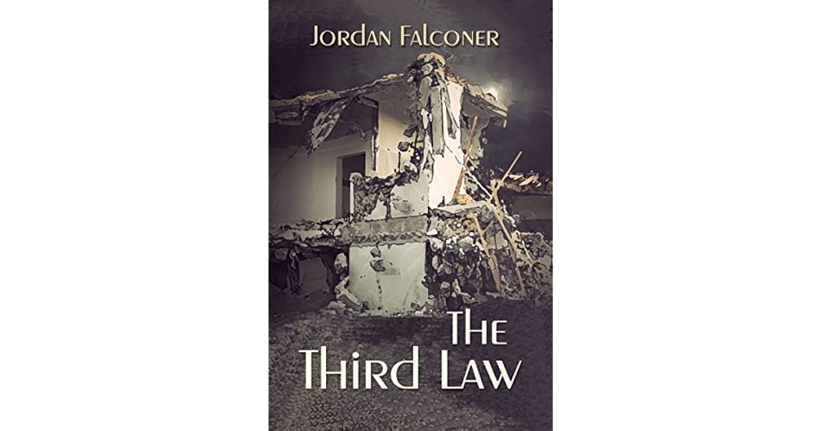 The Third Law by Jordan Falconer