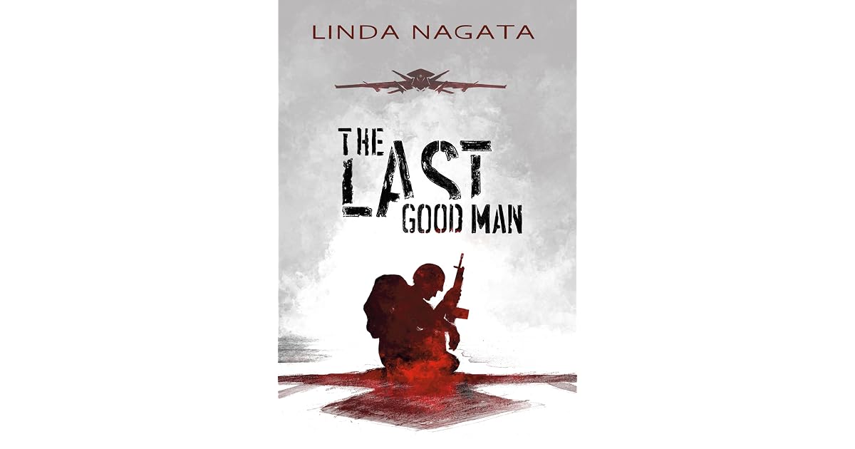The Last Good Man by Linda Nagata