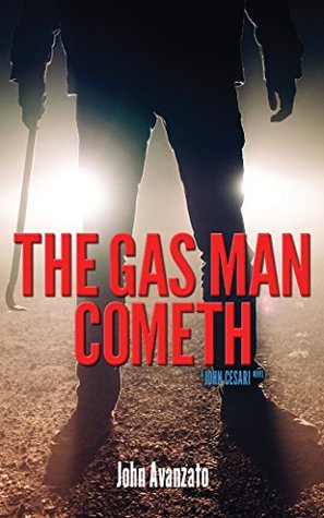 The Gas Man Cometh by John Avanzato