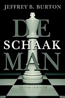 The Chessman by Jeffrey B. Burton — Reviews, Discussion, Bookclubs, Lists
