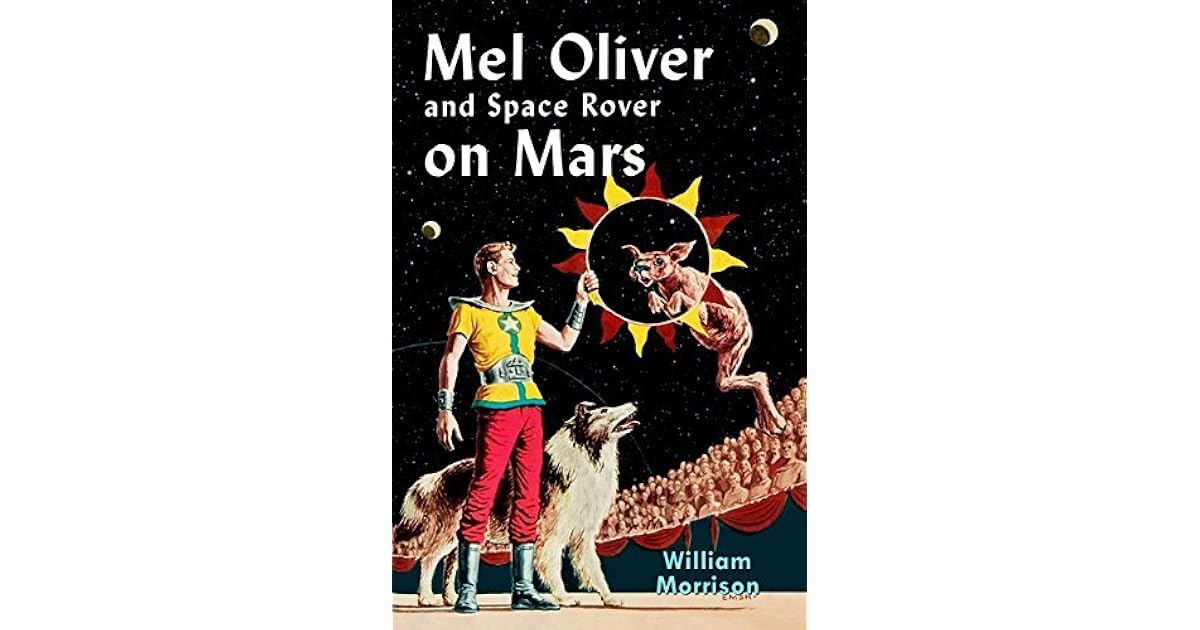 Mel Oliver and Space Rover on Mars by William Morrison