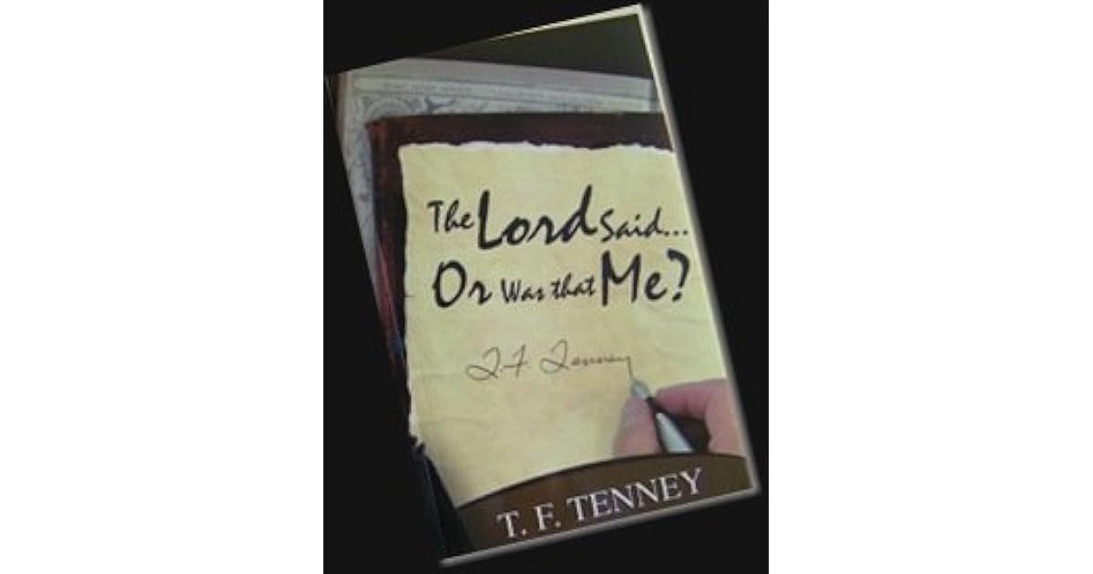 The Lord Said-- Or Was That Me: Some More Advice Unasked For And Seldom ...