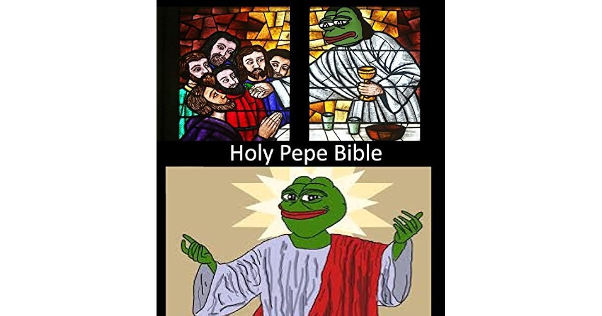 Holy Pepe Bible: The Father, The Spirit, The Frog. Rare XL Ultimate ...