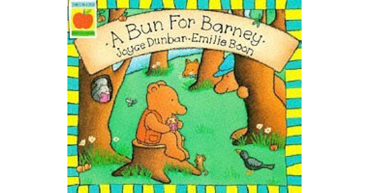 A Bun for Barney by Joyce Dunbar