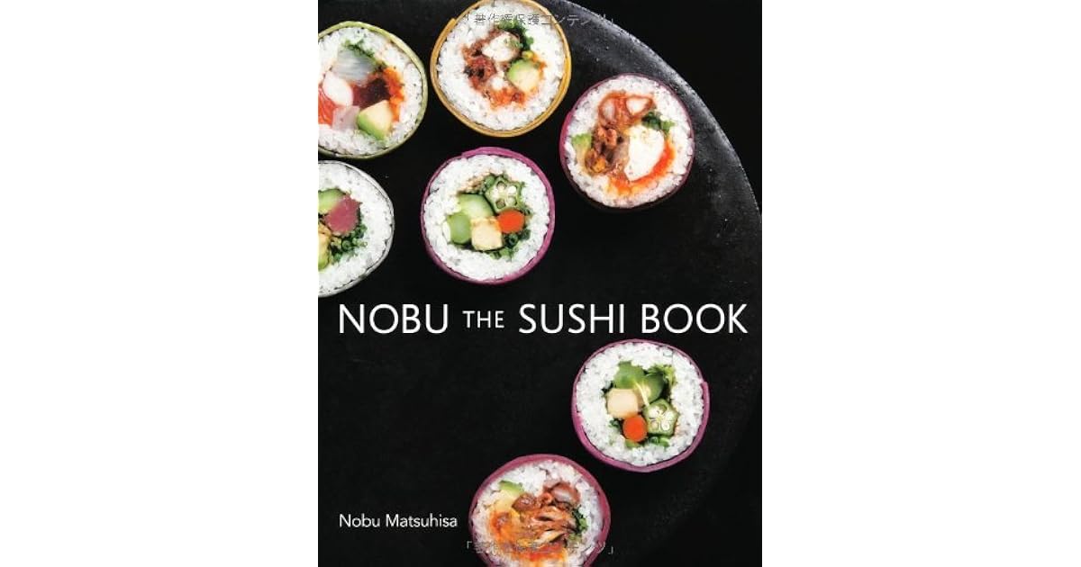 Nobu the Sushi Book - English by Nobuyuki Matsuhisa