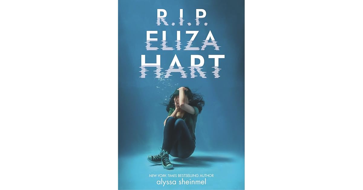 R.I.P. Eliza Hart by Alyssa B. Sheinmel