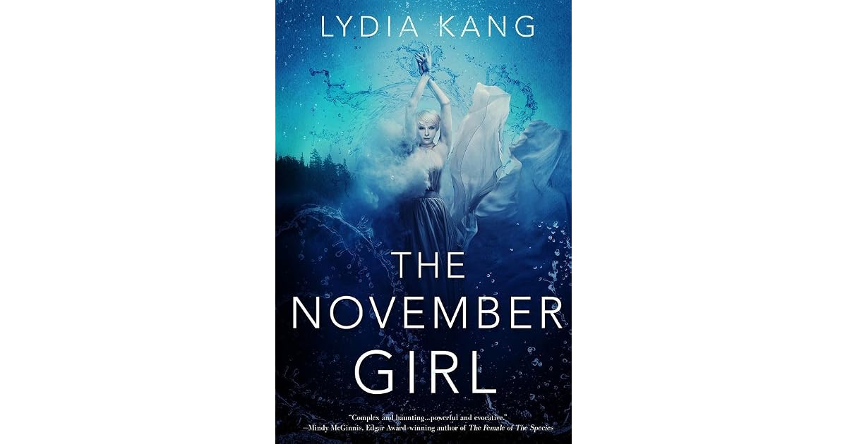 The November Girl by Lydia Kang