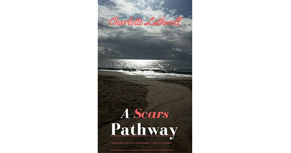 A Scar's Pathway (Dr Turner Book 1) by Charlotte Lathwell