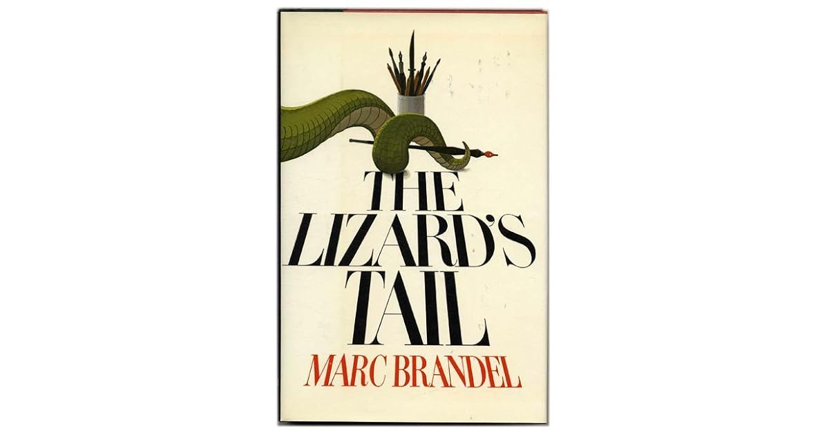 The Lizard's Tail by Marc Brandel