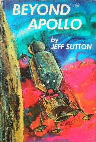Beyond Apollo by Jeff Sutton