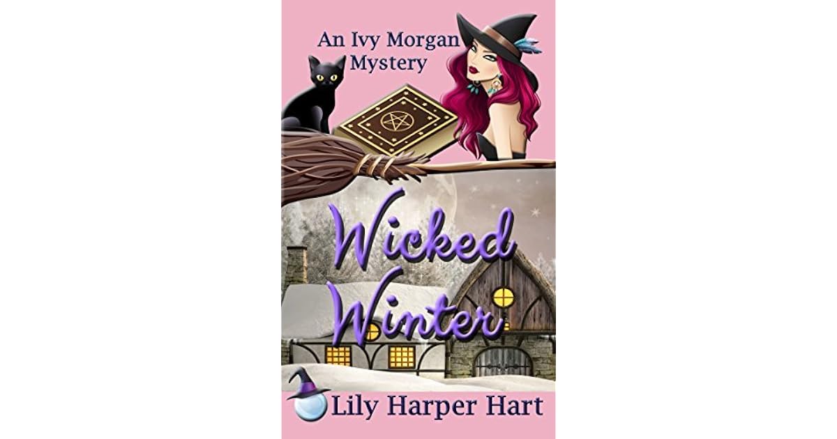 Wicked Winter (An Ivy Morgan Mystery, #8) by Lily Harper Hart