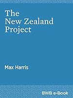 The New Zealand Project by Max Harris